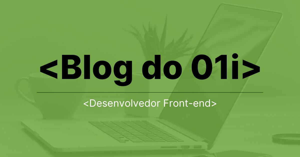 Blog - Olivelton Santos | Desenvolvedor Front-end - Compartilho os melhores aprendizados da ...